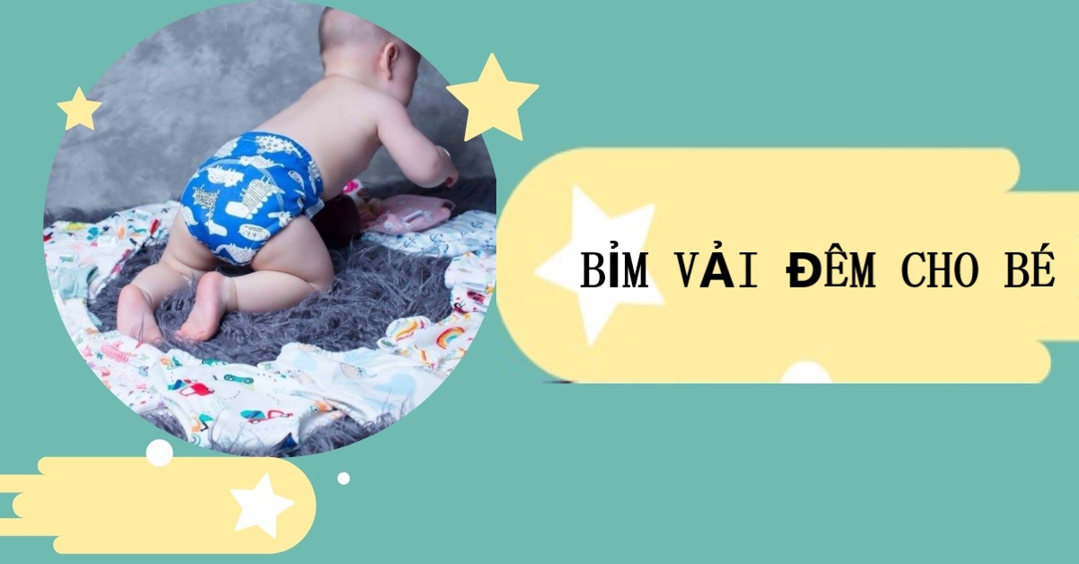 Cấu tạo bỉm vải - Có nên dùng bỉm vải ? | websosanh.vn